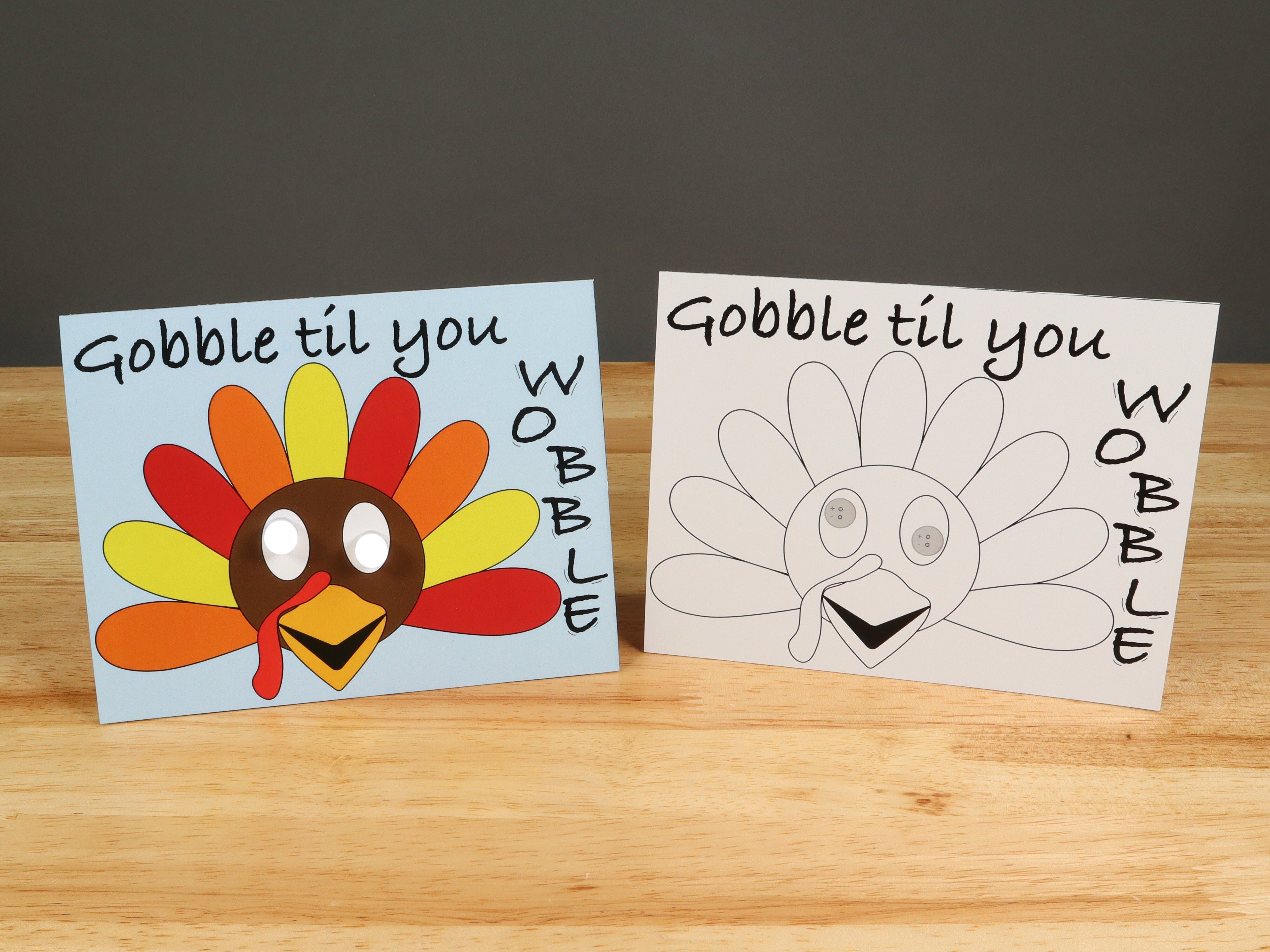 Gobble Til You Wobble Card - Brown Dog Gadgets Guides